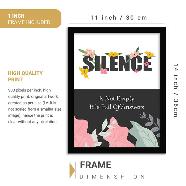 Silence is Not Empty Motivational Quotes Poster with Frame – Kotart